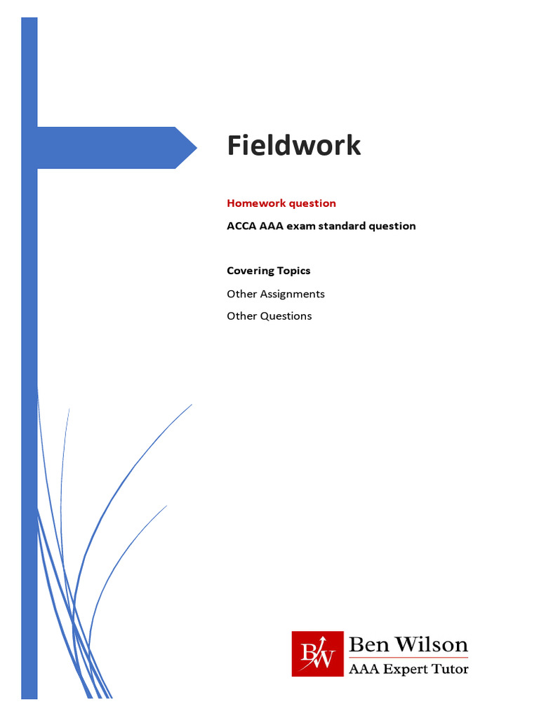 Homework - Fieldwork - B) Question Answer | PDF | Audit | Performance Indicator