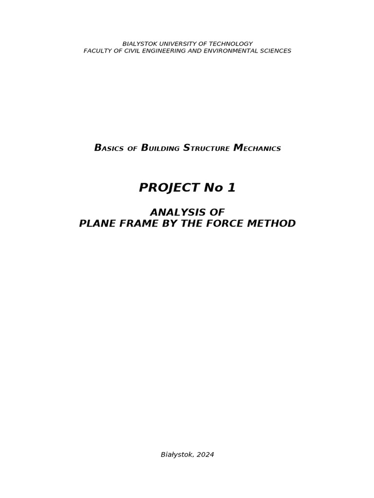 Force Method Project 1 Analysis Example 2024 | PDF | Bending | Force