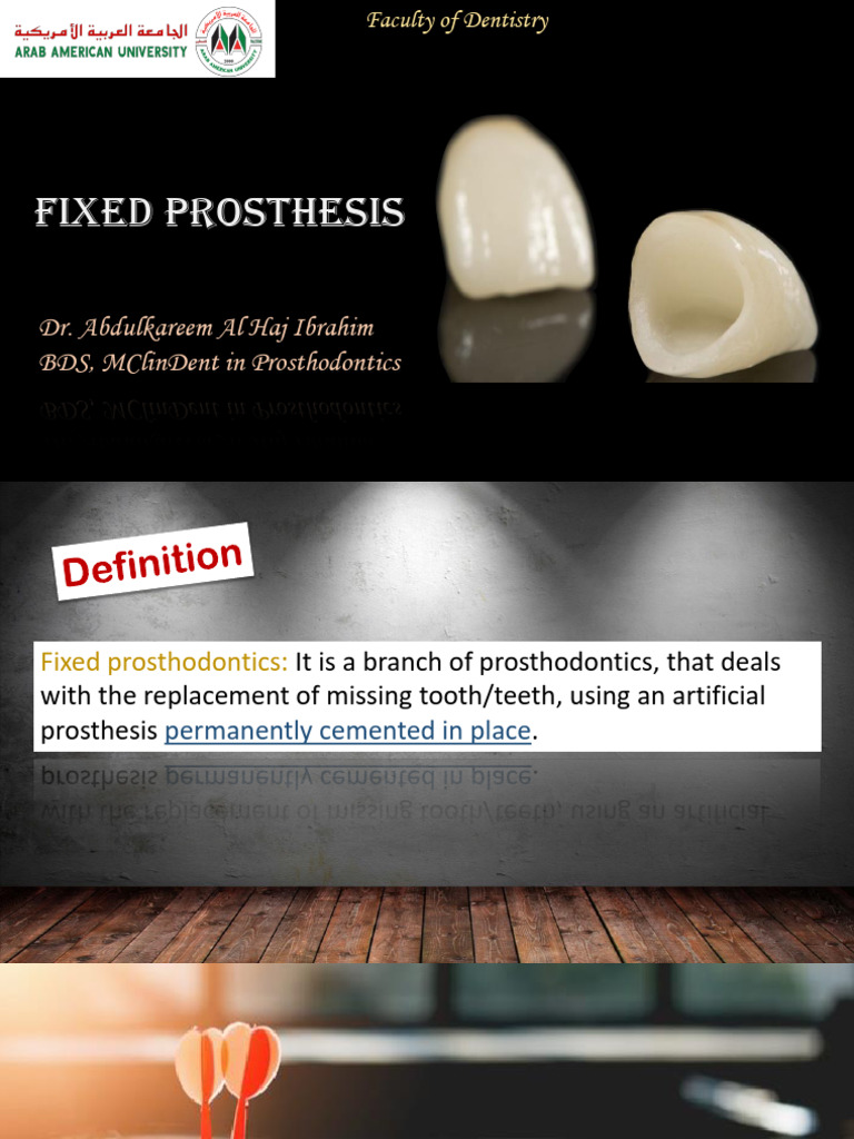 Lecture (9) - Fixed Prosthesis | PDF | Dentistry Branches | Dentistry