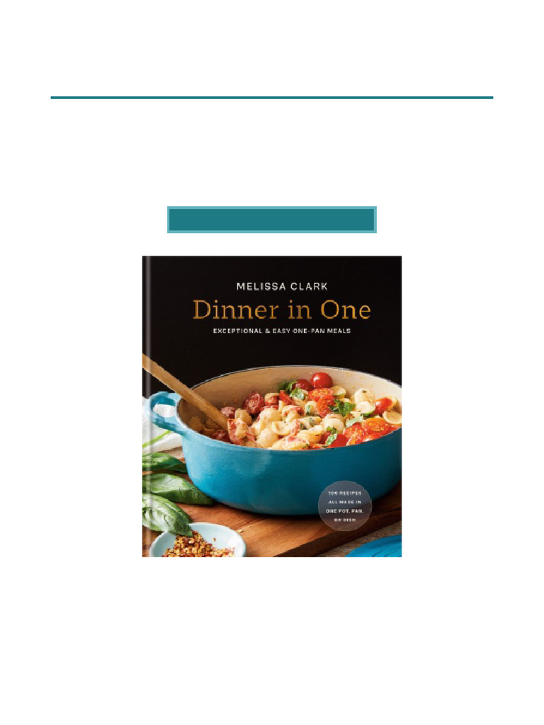 Trending Topic Dinner in One Exceptional & Easy One Pan Meals A ...