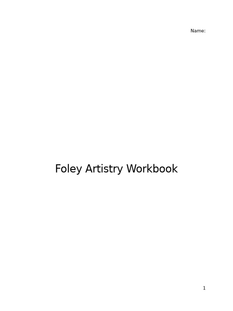 Foley Artistry Workbook | PDF | Sound | Sound Production