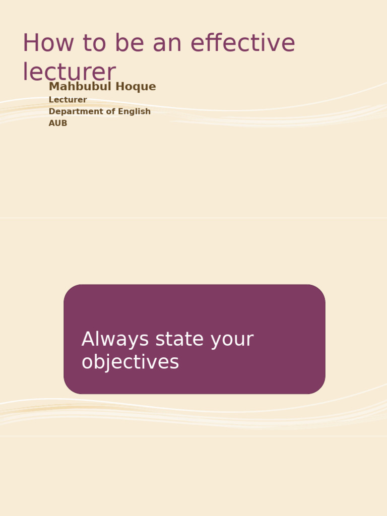 Lecture 06 Effective Lecturing 2 | PDF | Lecture | Behavioural Sciences