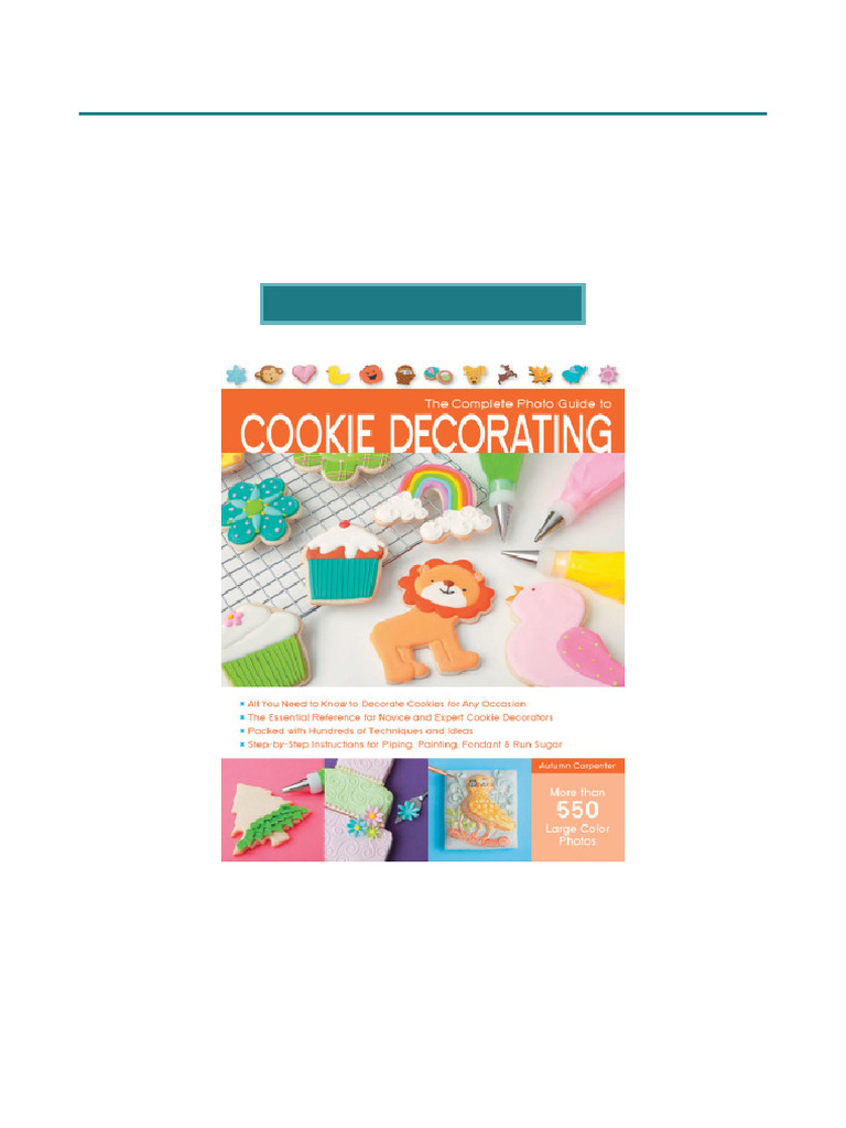 Explore The Complete Photo Guide To Cookie Decorating Scribd Full Download | PDF