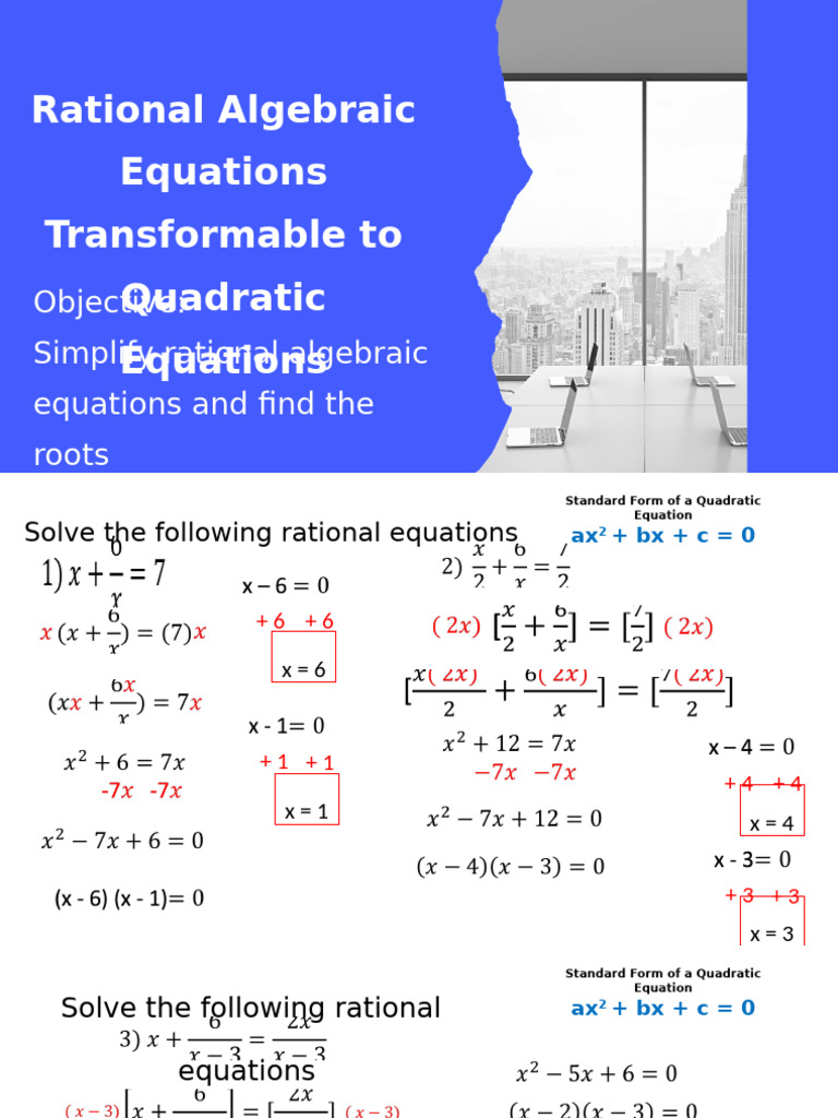 Rational Algebraic Equations Transformable To Quadratic Equations | PDF