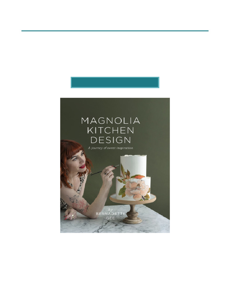 Take Magnolia Kitchen Design A Journey of Sweet Inspiration Complete ...