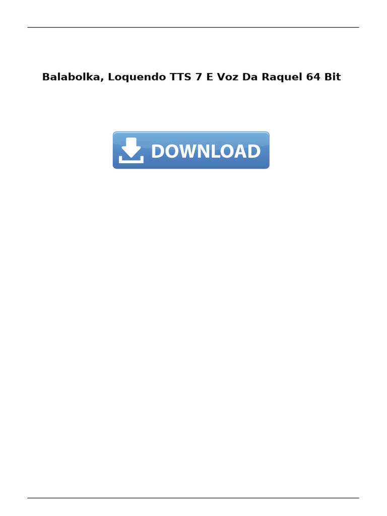 Balabolka_Loquendo_TTS_7_E_Voz_Da_Raquel_64_Bit | PDF