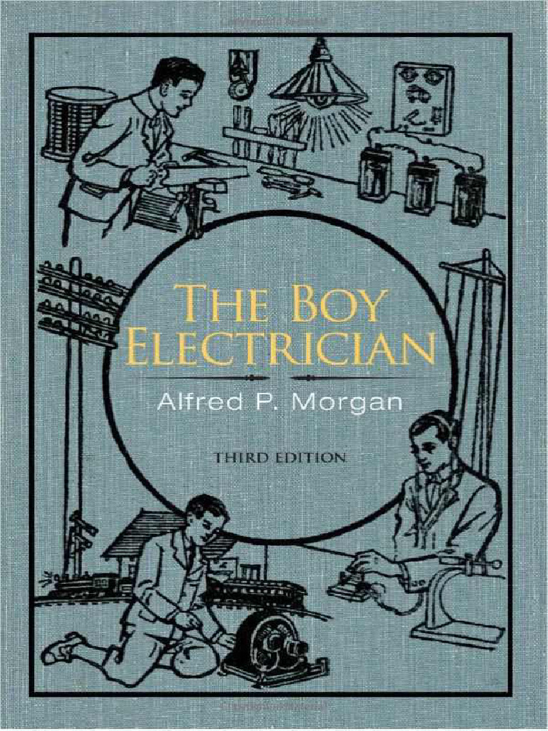 The Boy Electrician (1914) (Alfred P. Morgan) | PDF | Compass | Transformer