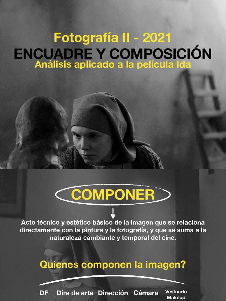Composición y Encuadre en "Ida" | PDF | Composición (artes visuales ...