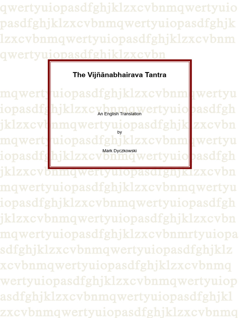 Vijnana Bhairava Tantra Mark Dyczkowski | PDF | Śūnyatā | Breathing
