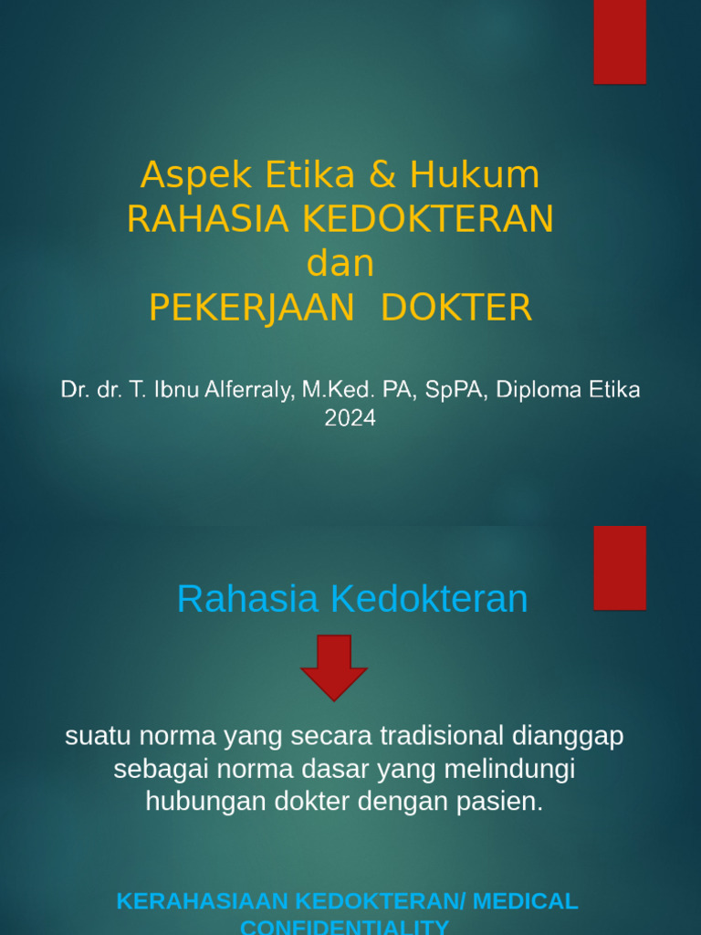 K53 Aspek Etik & Hukum RAHASIA KEDOKTERAN & Pekerjaan Dokter | PDF