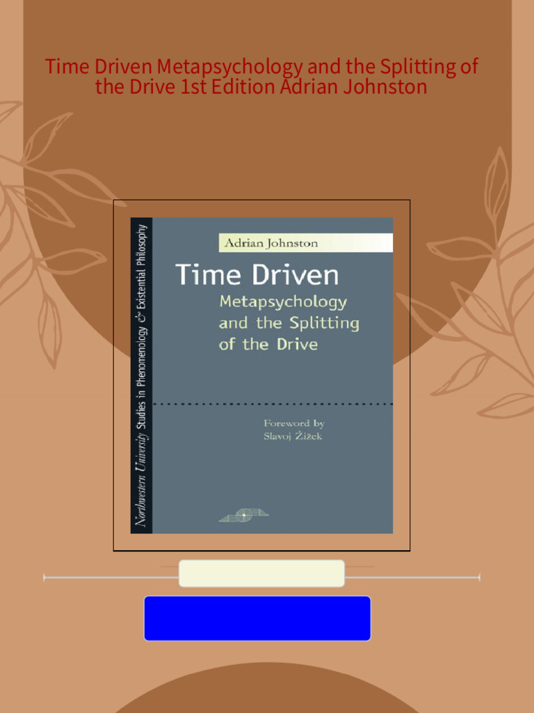 Time Driven Metapsychology and The Splitting of The Drive 1st Edition ...