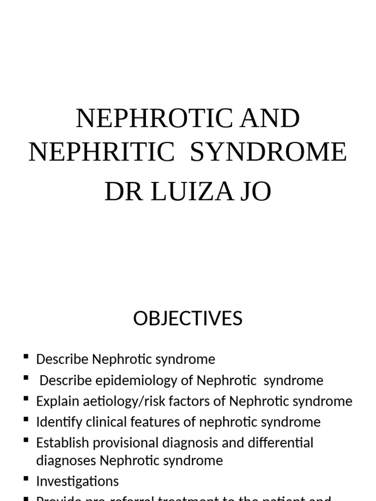 3.NEPHROTIC AND NEPHRITIC SYNDROME | PDF | Human Diseases And Disorders ...