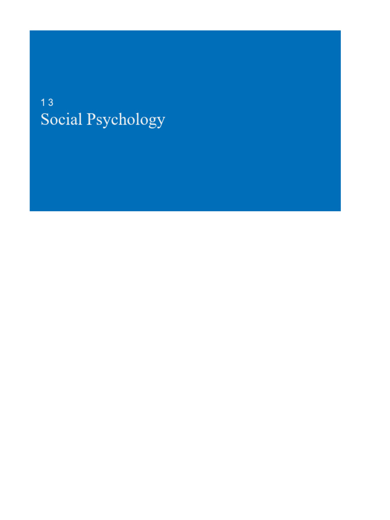 Chapter 13 Social Psychology | PDF | Aggression | Altruism