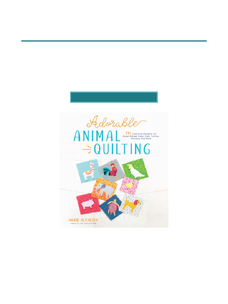 Best Offer Adorable Animal Quilting 20 Charming Patterns For Paper ...