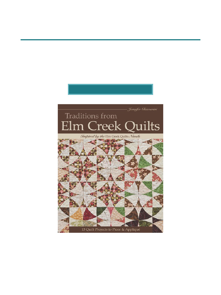 Elm Creek Quilts: 13 Project Patterns | PDF | Quilt | Quilting