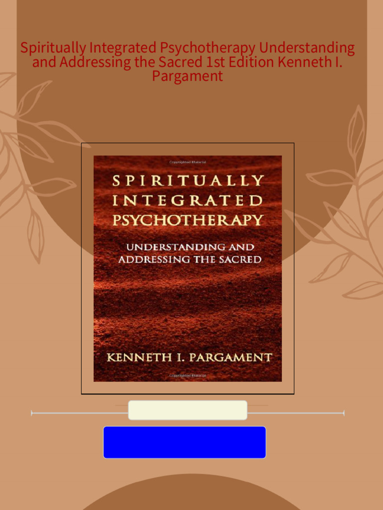 Instant download Spiritually Integrated Psychotherapy Understanding and ...