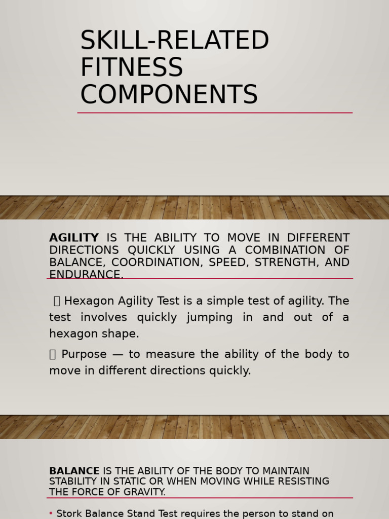 Skill-Related Fitness Components | PDF | Balance (Ability) | Force