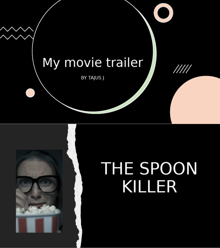 My Movie Trailer: by Tajus J | PDF