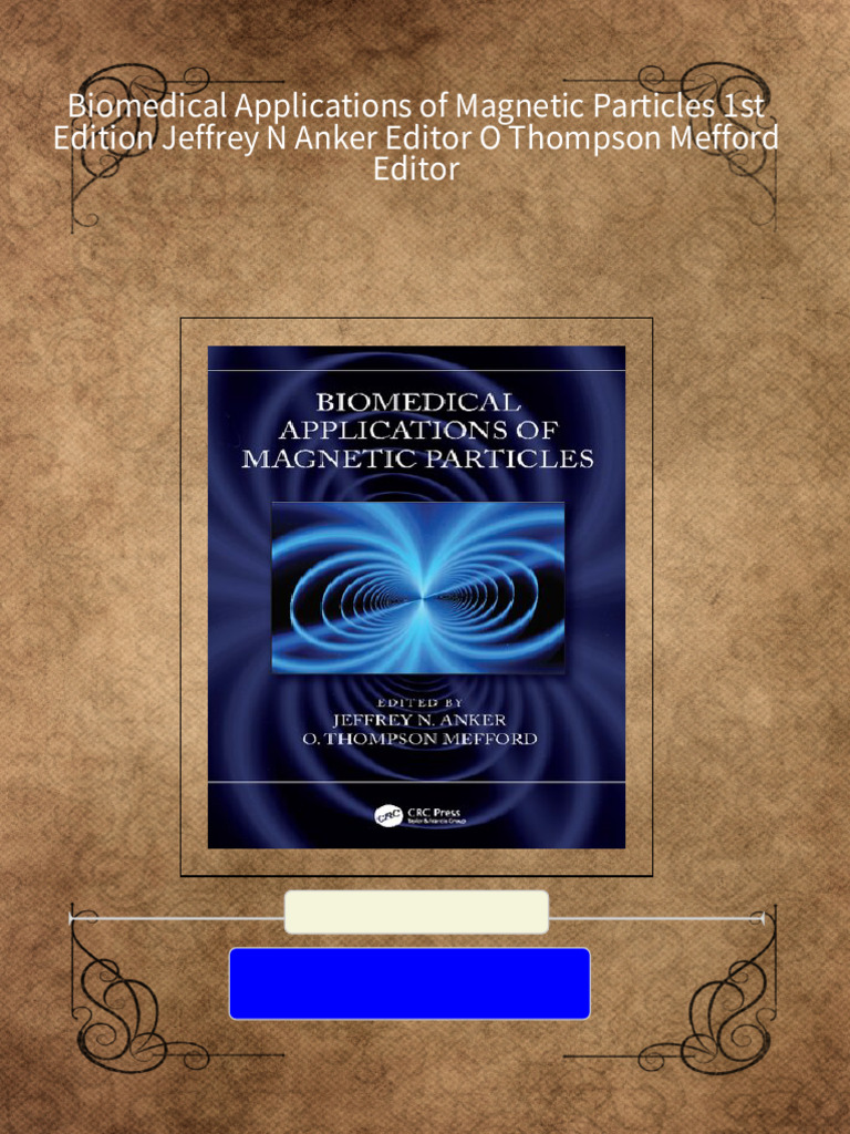 PDF Biomedical Applications of Magnetic Particles 1st Edition Jeffrey N ...