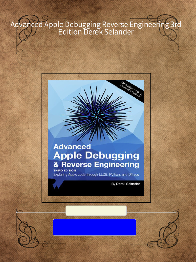 Download ebooks file Advanced Apple Debugging Reverse Engineering 3rd Edition Derek Selander all ...