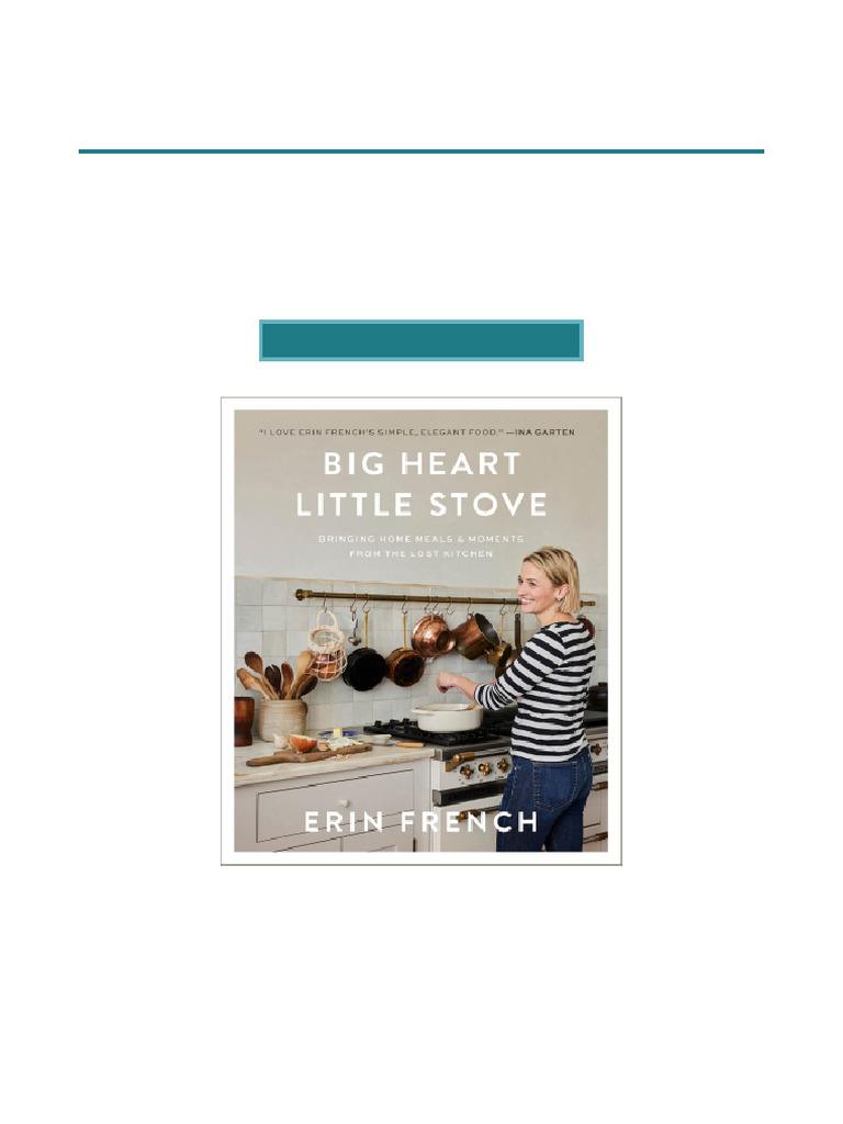 Big Heart Little Stove Cookbook | PDF