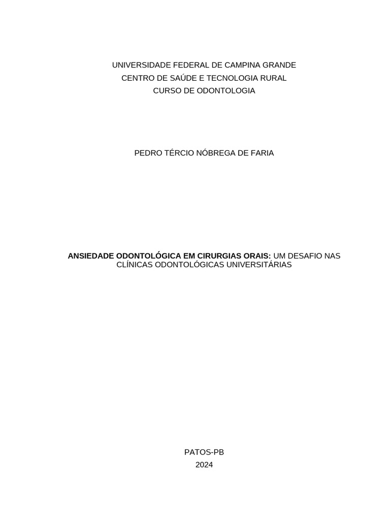Prã - Proejto Pedro Tã Rcio Finalizado | PDF | Odontologia | Ansiedade