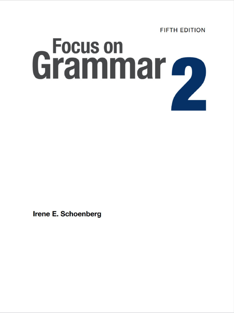 Focus On Grammar 2 Student 5th | PDF