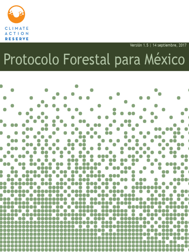 Mexico-Forest-Protocol-V1.5-Espanol | PDF | Gases de efecto invernadero | Los bosques