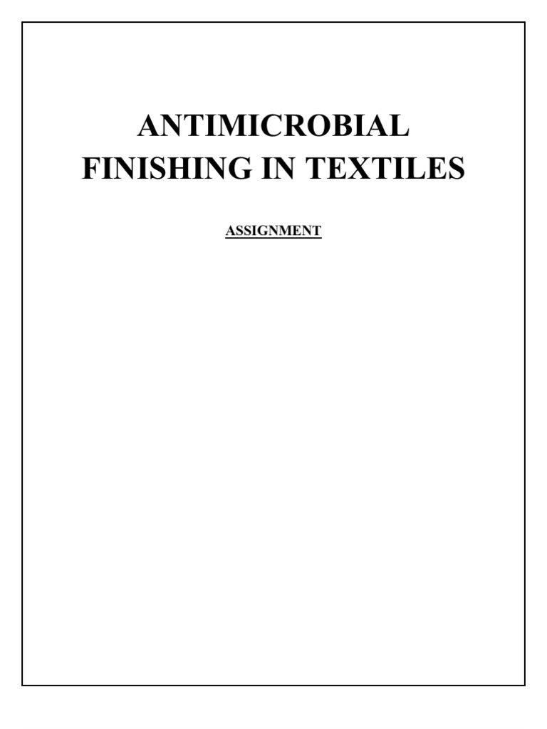 Antimicrobial Finish in Textiles | PDF | Antimicrobial | Textiles