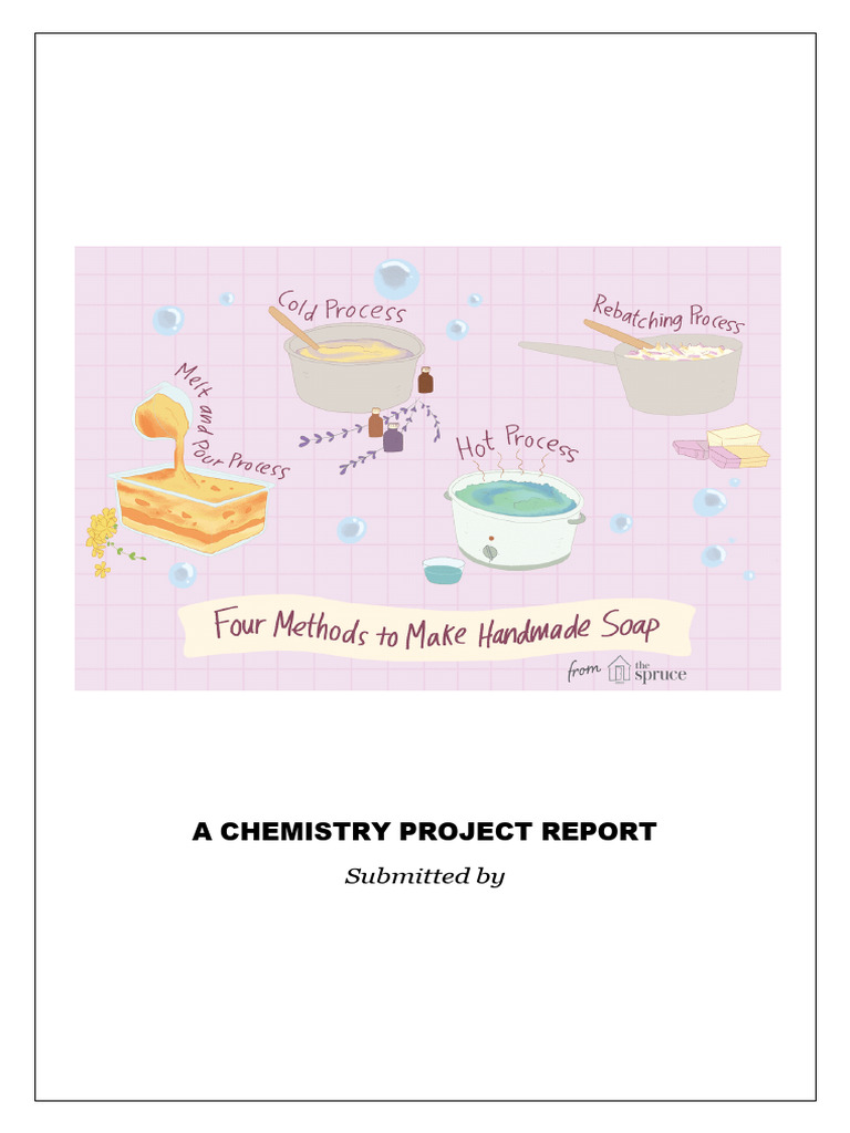 Soap Making Chemistry Project Report | PDF | Soap | Sodium Hydroxide