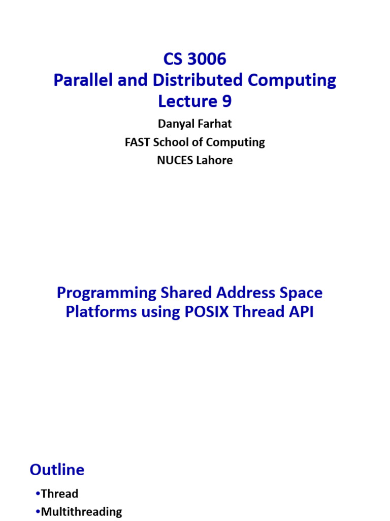Lecture 9 Programming Shared Address Space Platforms using POSIX Thread API.pptx | PDF | Thread ...