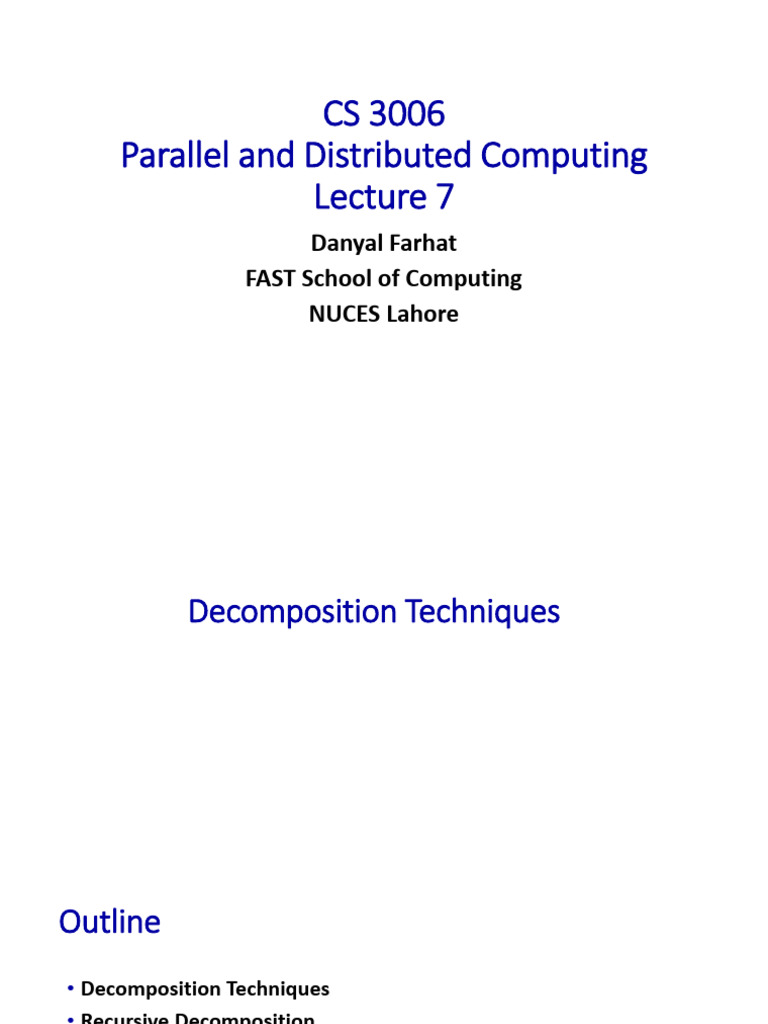 Lecture 7 Decomposition Techniques | PDF | Computing | Computer Programming