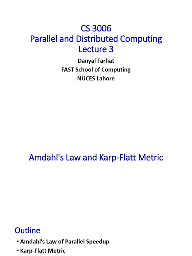 Lecture 3 Amdahl's Law and Karp Flatt Metric | PDF | Parallel Computing | Cpu Cache