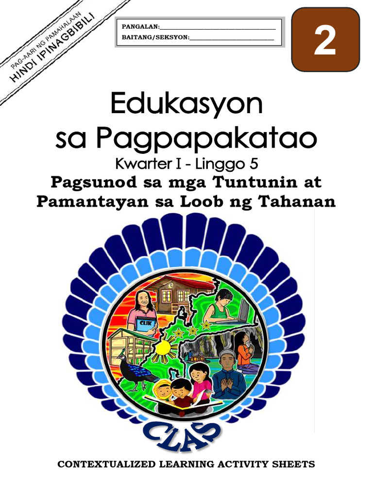EsP2 - Q1 - CLAS5 - Pagsunod Sa Mga Tuntunin at Pamantayan Sa Loob NG ...