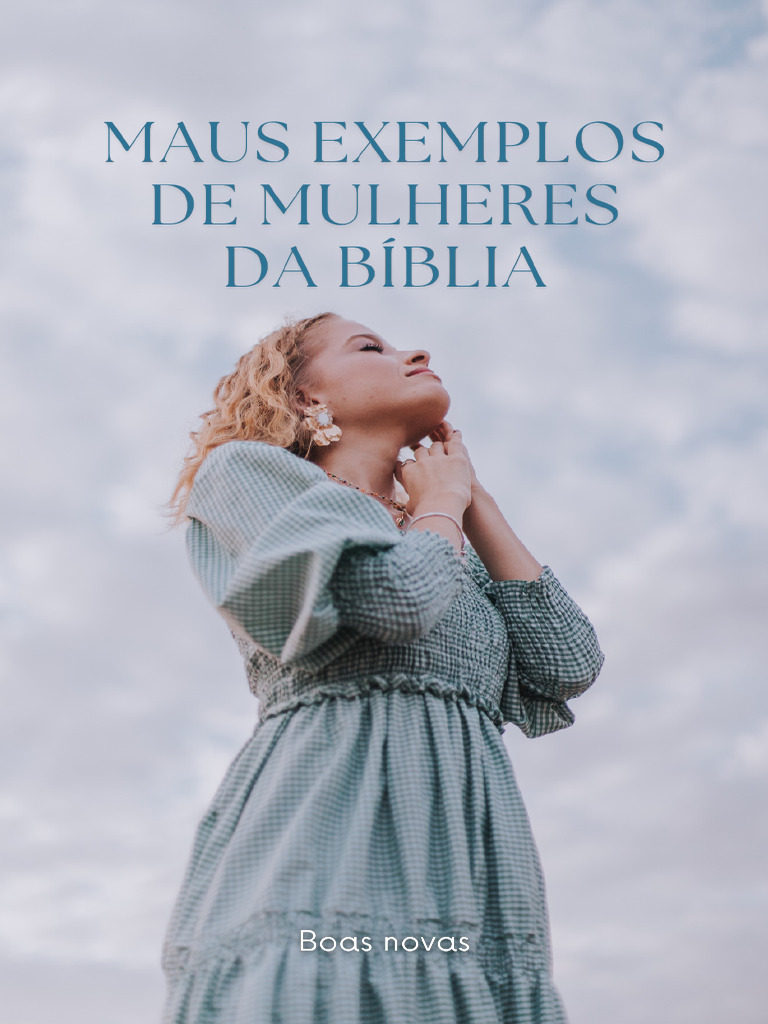 Maus Exemplos de Mulheres Da Bíblia | PDF | Dalila | Adão e Eva