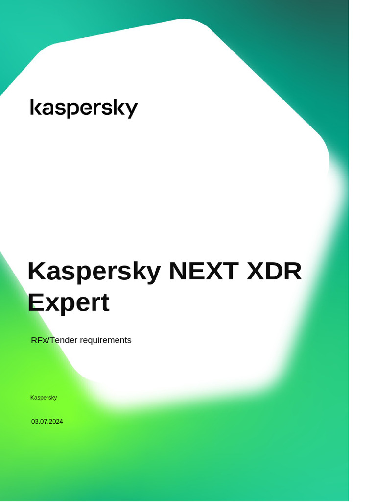Kaspersky NEXT XDR Tender Requirements | PDF | Hyper V | Malware