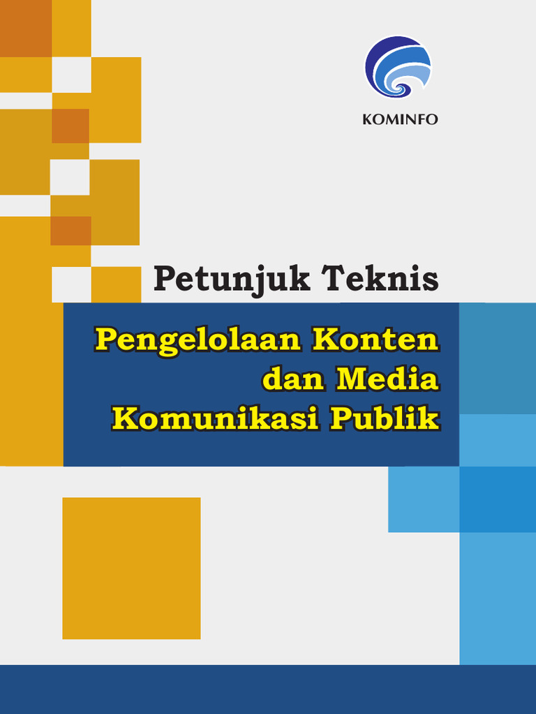 Buku Juknis Pengelolaan Konten & Media Komunikasi Publik | PDF