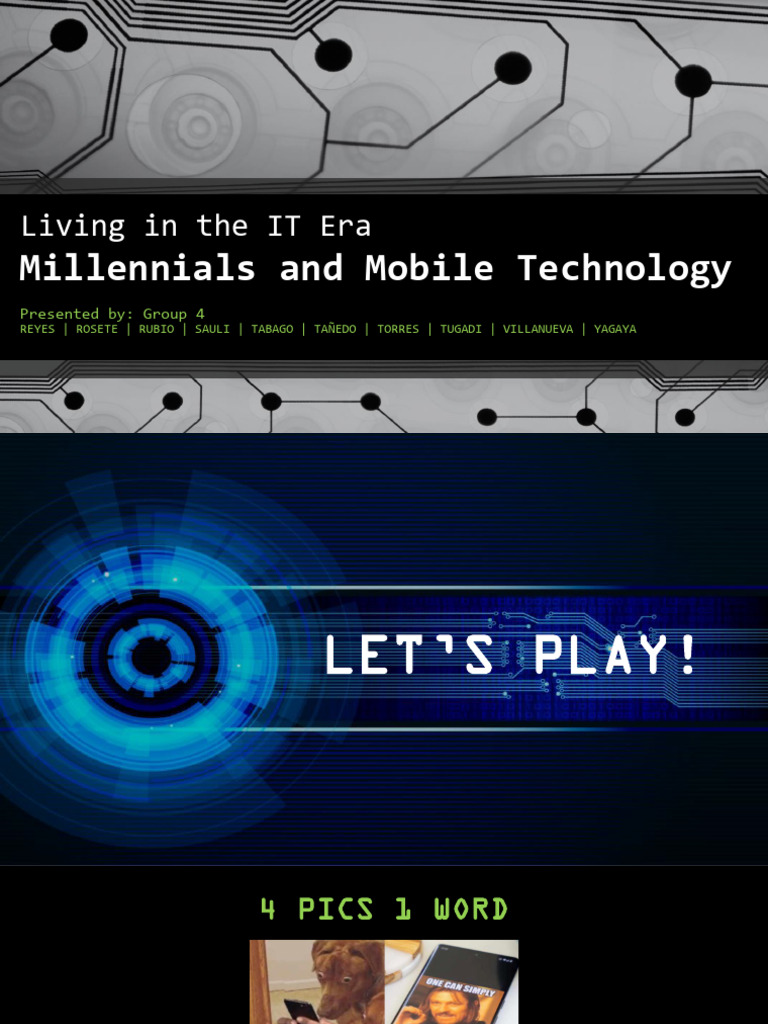 Millenials and Mobile Technology - Group 4 | PDF | Mobile Technology ...