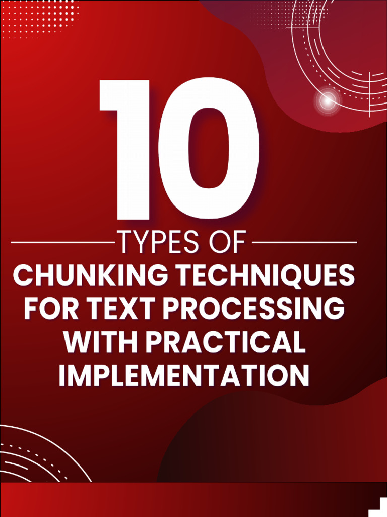 TYPES OF Text Processing Chunks Techniques Best Solution | PDF