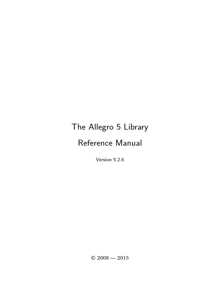 Allegro Reference Manual | PDF | Graphics | System Software