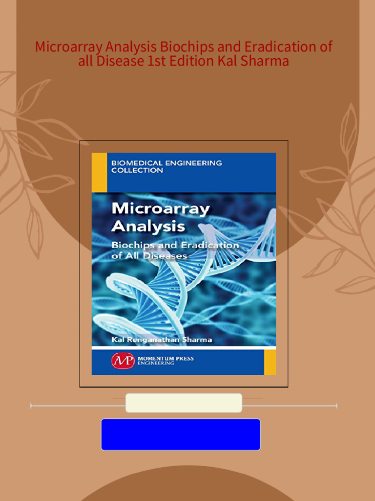 Download Microarray Analysis Biochips and Eradication of all Disease ...