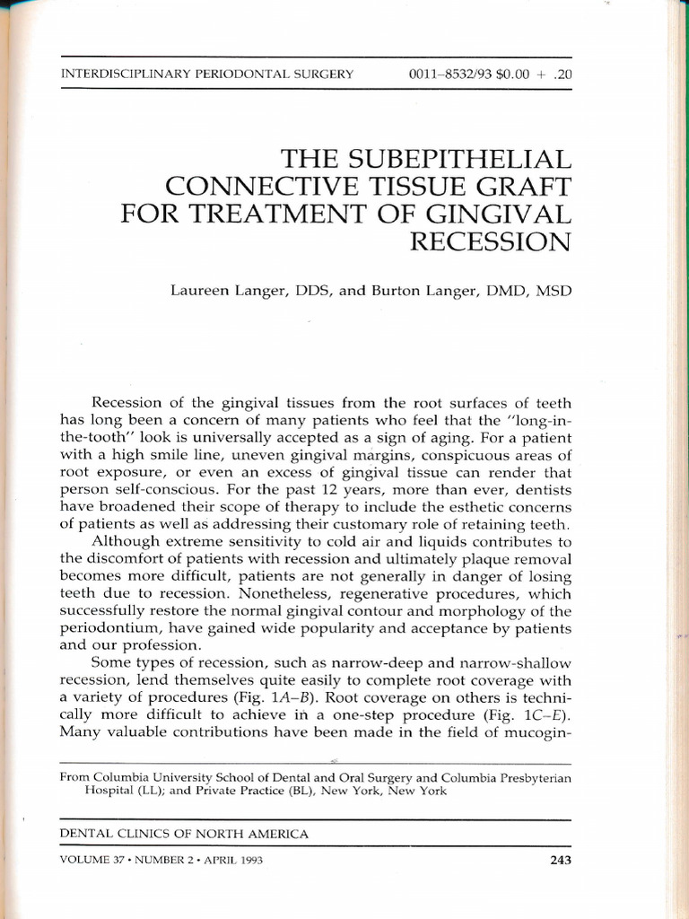 The Subepithelial Connective Tissue Graft For Treatment of Gingival ...