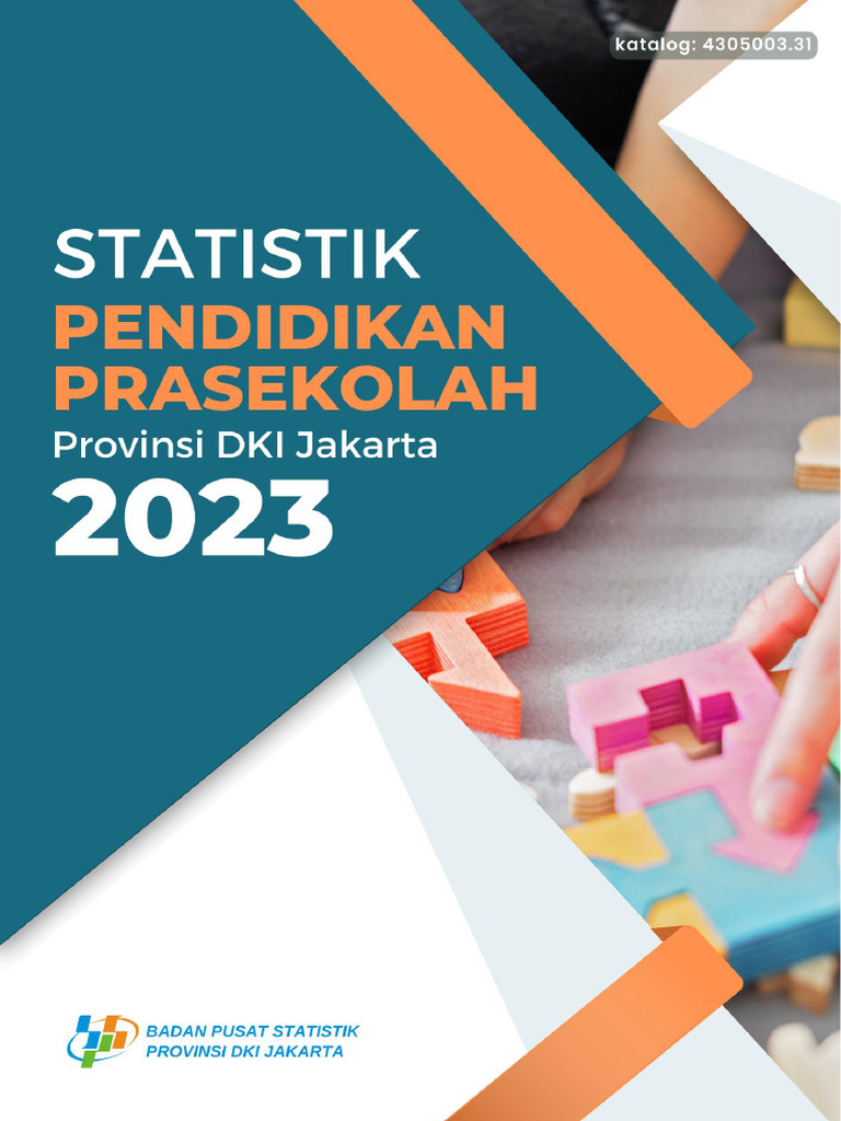 Statistik Pendidikan Prasekolah Provinsi Dki Jakarta 2023 | PDF