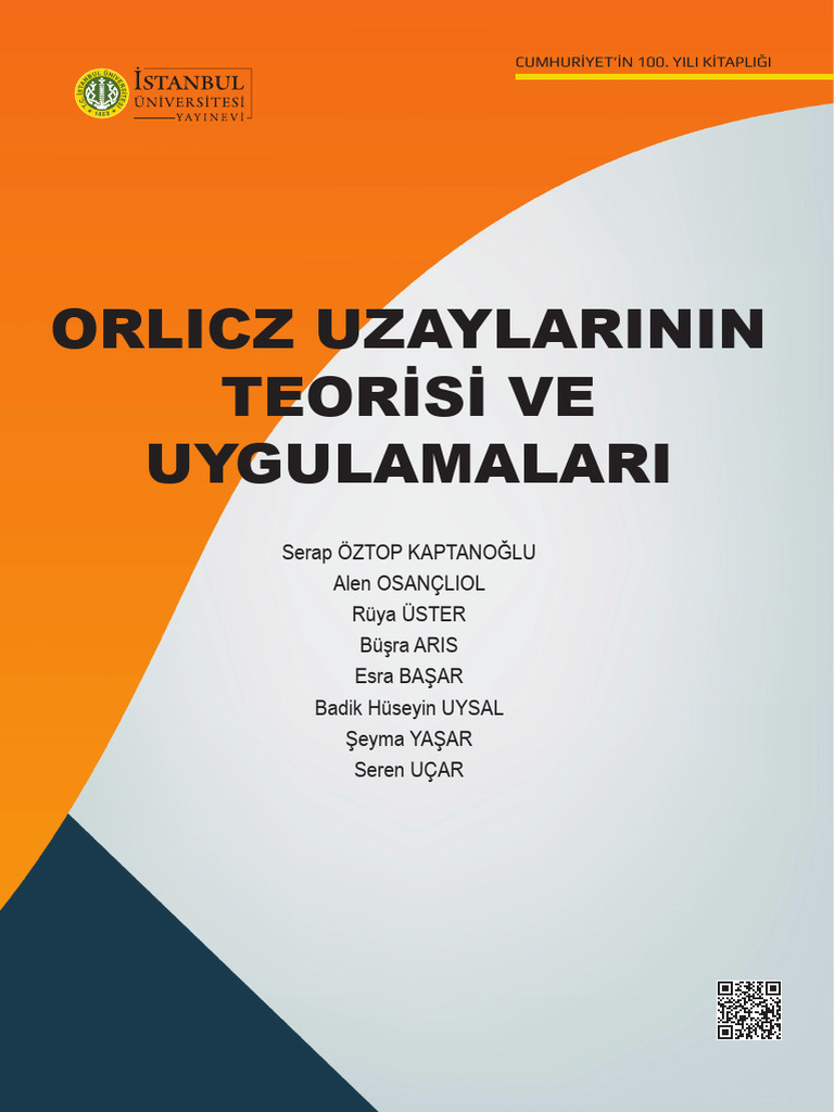 Orlicz Uzaylarinin Teori̇si̇ Ve Uygulamalari | PDF