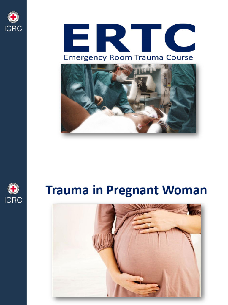 11 - Trauma Pregnancy REV 2022 | PDF | Pregnancy | Major Trauma