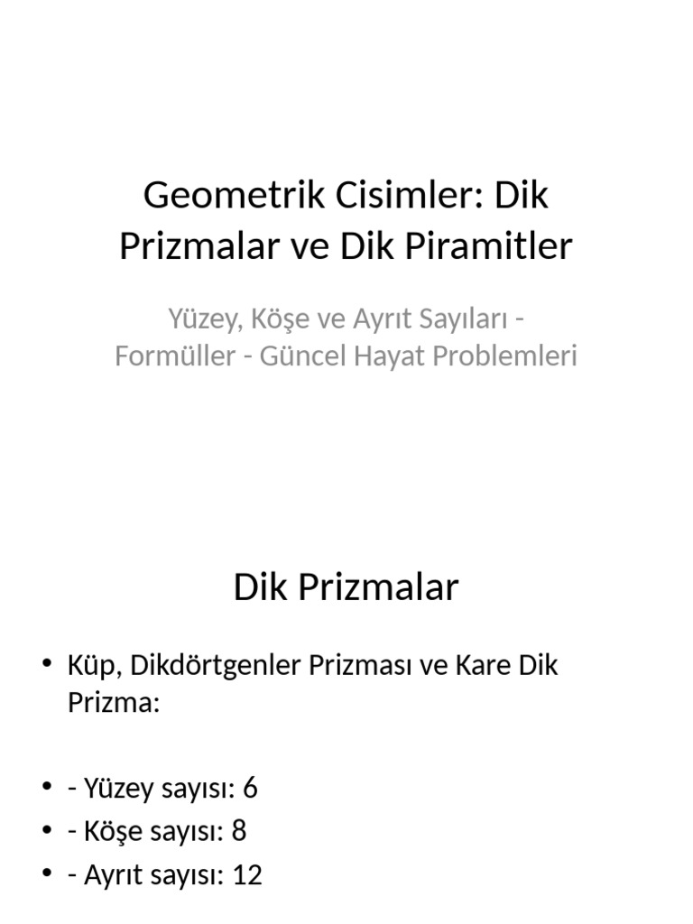 Dik_Prizmalar_ve_Piramitler_Sunumu | PDF