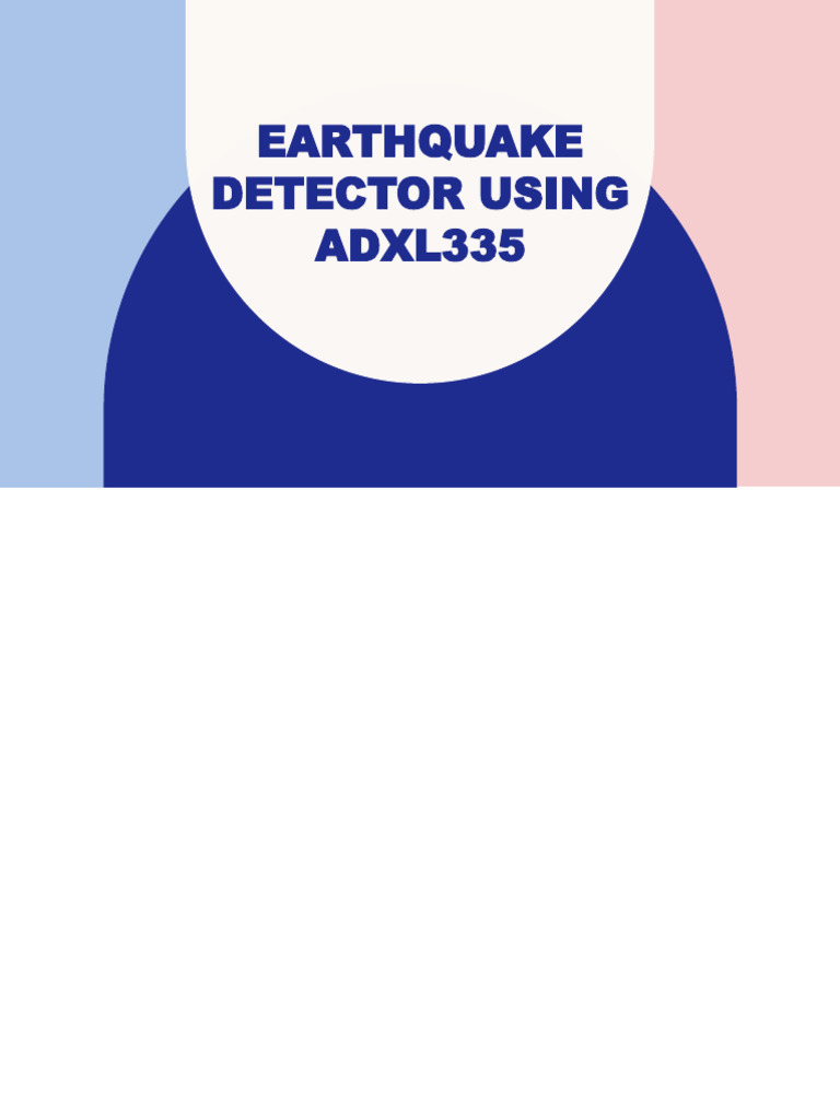 Earthquake Detector Using Adxl335 | PDF | Seismology | Accelerometer