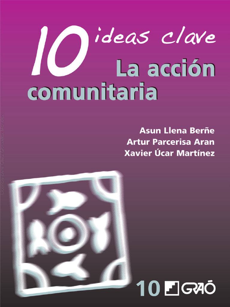 10 Ideas Clave La Accion Comunitaria Ic010 | PDF | Comunidad | Sociedad