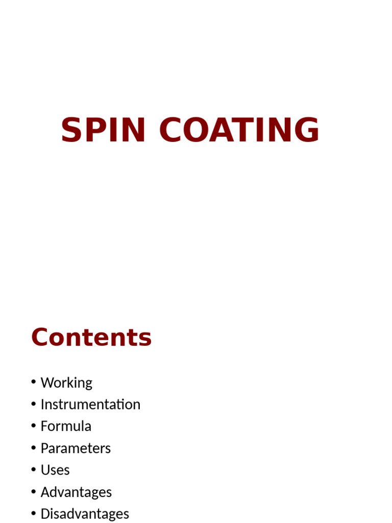 Spin Coating: Process, Uses, and Limitations | PDF
