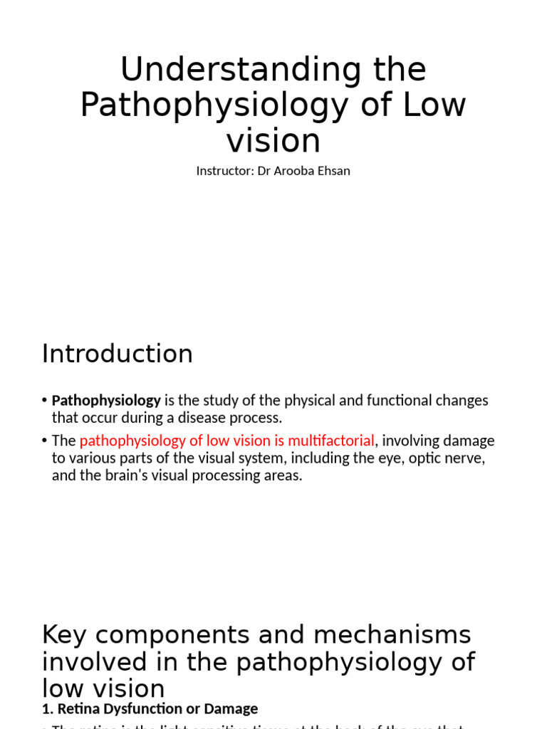 Pathophysiology of Low Vision Explained | PDF | Visual Impairment ...